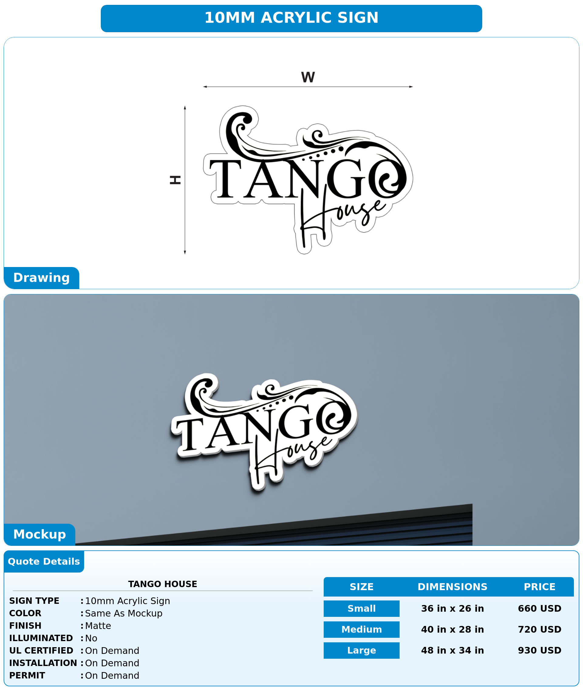 CUSTOM MOCKUP SIGN FOR tango house – Signs INC